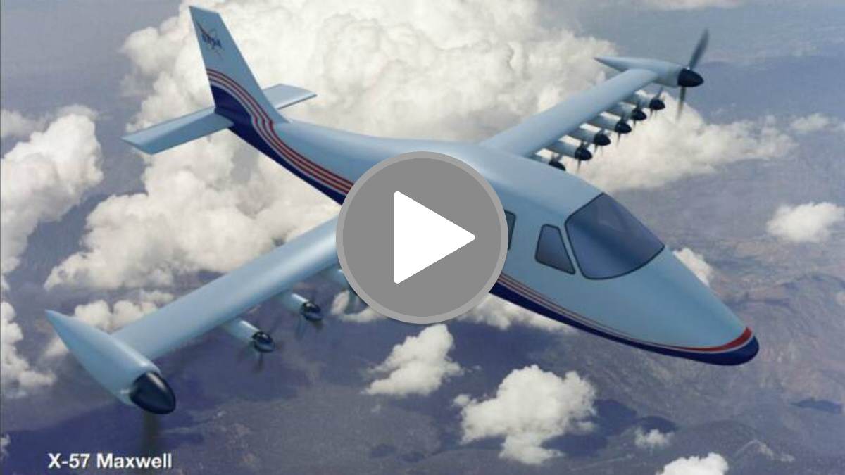 Video: Conoce el X-57 Maxwell, el nuevo avión eléctrico de la NASA ...