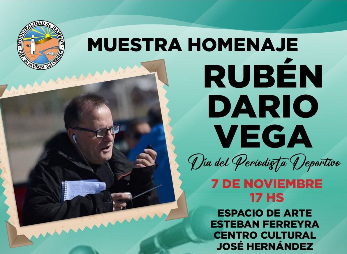 Se inaugura en Rawson una muestra homenaje a Rubén Darío Vega